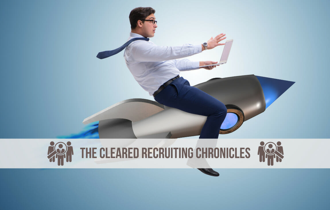 Use these Tactics to Make Your Cleared Aerospace Recruiting Blast Off ...