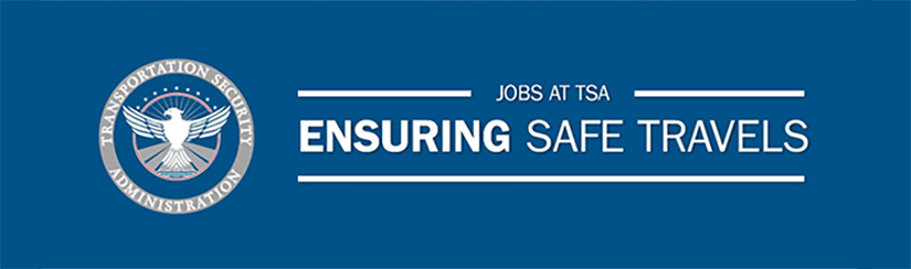 ClearanceJobs - How One Person’s Story Led to a TSA Career