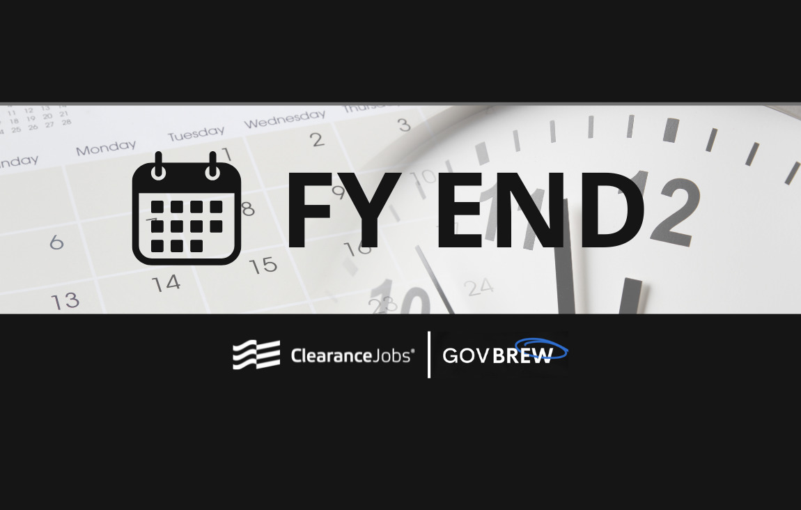 How to Survive the End of the Government's Fiscal Year - ClearanceJobs
